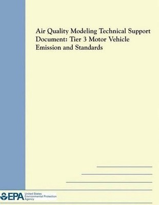 Air Quality Modeling Technical Support Document: Tier 3 Motor Vehicle ...