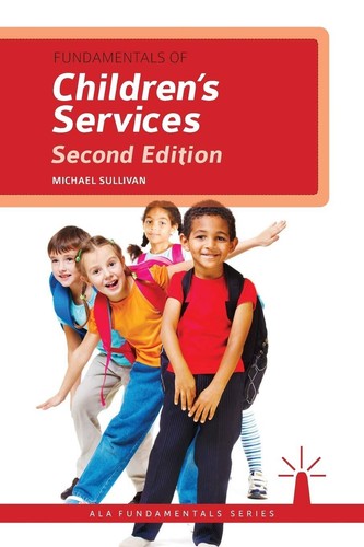 Fundamentals of Children's Services (Fundamentals Series) [Paperback] Sullivan, | eBay