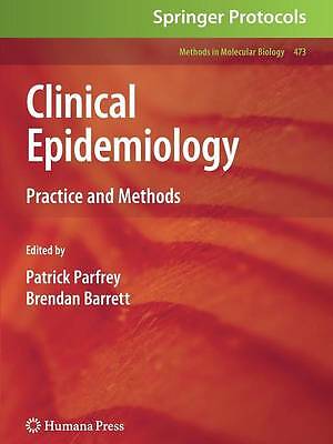 Clinical Epidemiology: Practice and Methods by Brendan Barrett, Patrick ...