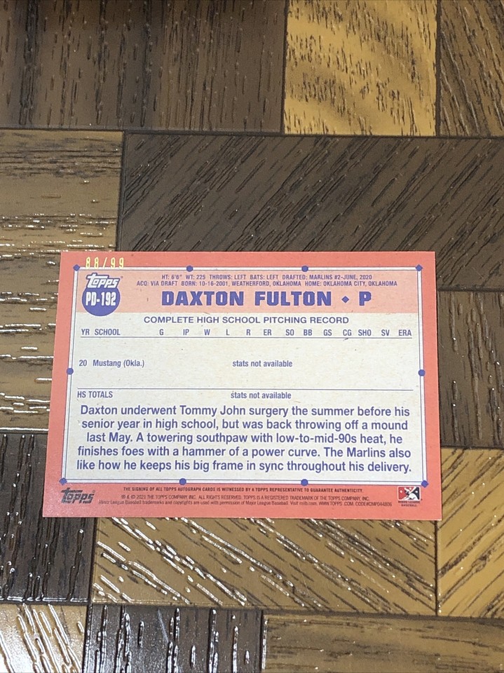 2021 Topps Pro Debut #PD-192 Daxton Fulton Auto GREEN /99 GCL Marlins ...