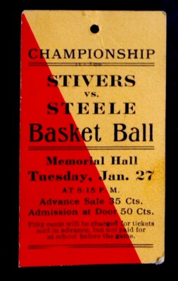 1920? Dayton Ohio Basket Ball Ticket Stivers vs Steele H S Championship ...