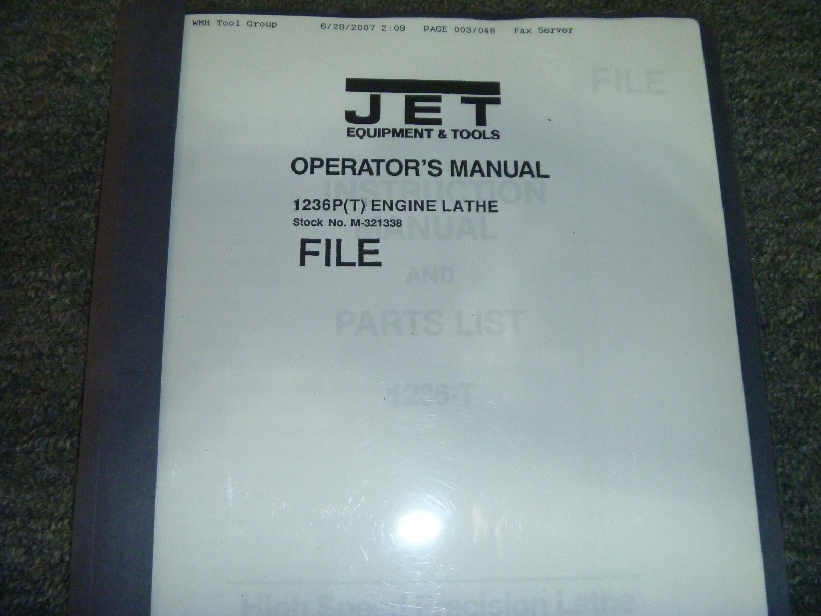 Jet 1236P & 1236T Engine Lathe Owner Operator Manual Stock No. M-321338 ...
