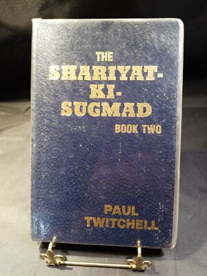 Shariyat-ki-sugmad: book two by Twitchell, Paul authorized First ...