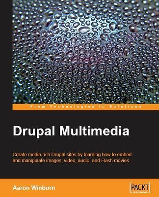 Drupal Multimedia by Aaron Winborn (2008, Trade Paperback) for sale ...