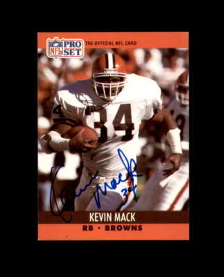 Kevin Mack Signed 1990 Pro Set Cleveland Browns Autograph | eBay