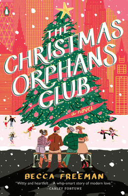 The Christmas Orphans Club | Becca Freeman | A Novel | Taschenbuch ...