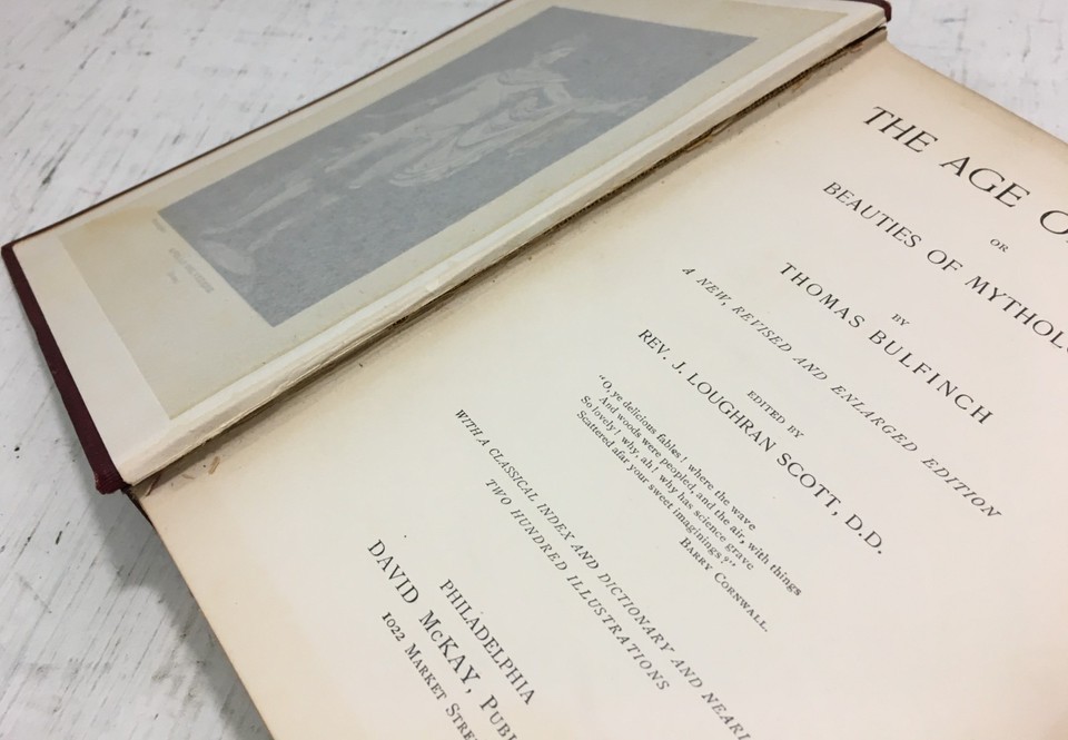 Bulfinchs Age of Fable or Beauties Mythology 1898 Rev J Loughran Scott ...