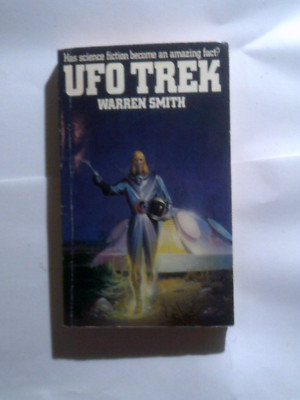 UFO Trek by Warren Smith - Vintage Paperback - Flying Saucers Aliens ...
