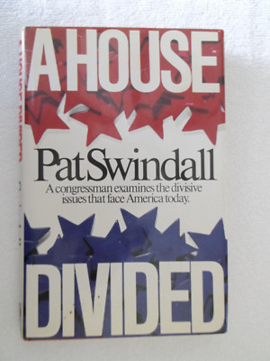 A House Divided signed inscribed Pat Swindall congressman 1987 | eBay