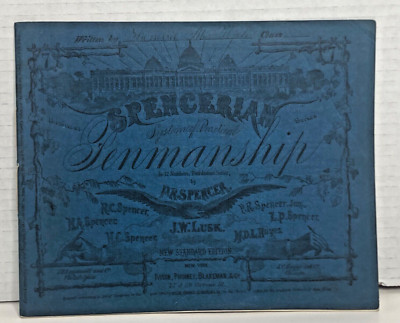 Antique 1868 Spencerian System of Penmanship Book 7, P.R. Spencer ...