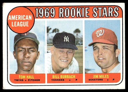 1969 Topps A.L. Rookie Stars - Tom Hall/Bill Burbach/Jim Miles Rookie ...