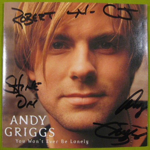 ** Signed ** - You Won't Ever Be Lonely by Andy Griggs (CD, Apr-1999 ...
