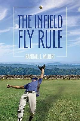 The Infield Fly Rule by Randall E Wilbert (Paperback, 2018) for sale ...