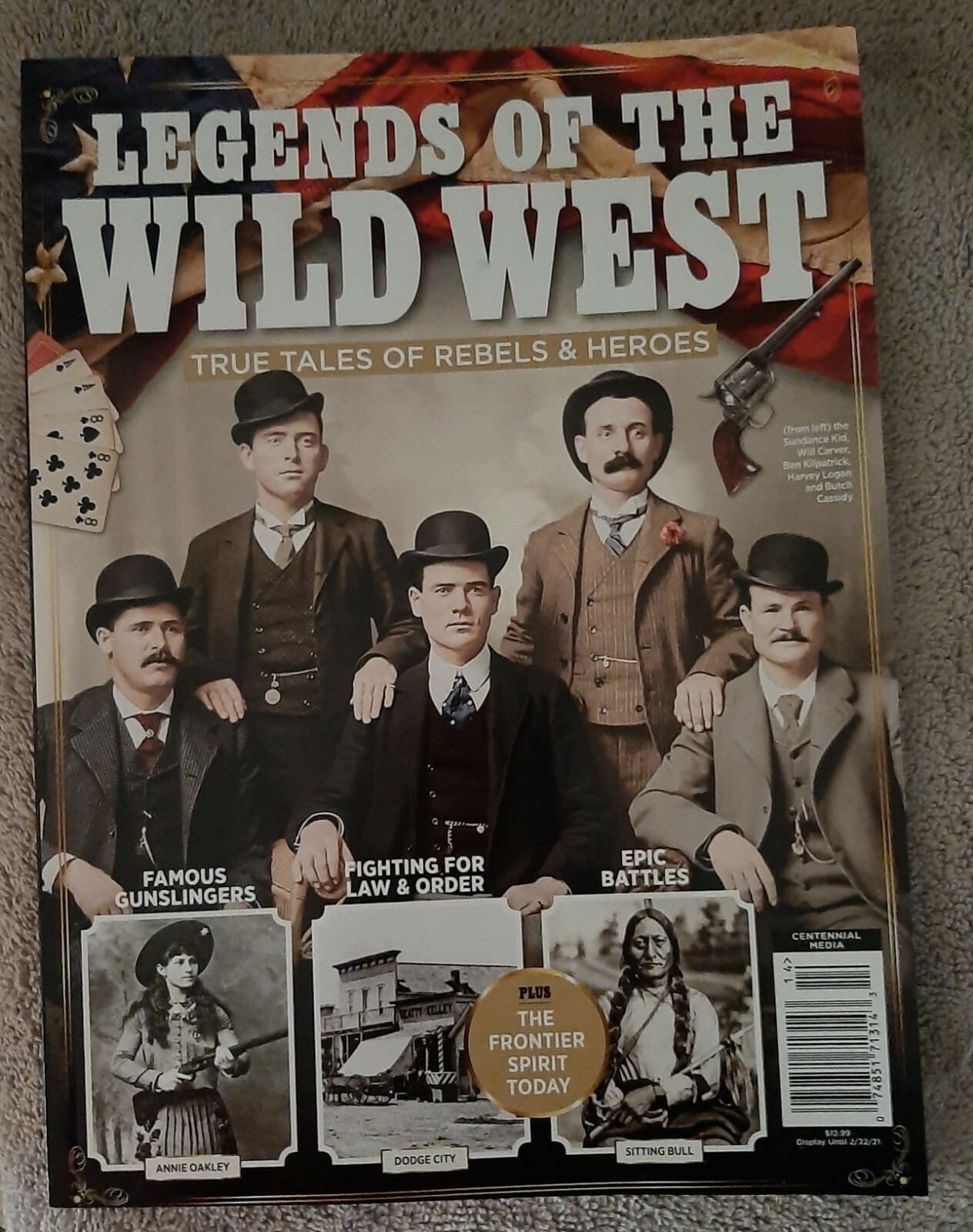 Legends Of The Wild West Magazine Book Centennial Media Rebels & Heroes ...