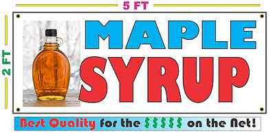 Full Color MAPLE SYRUP Banner Sign NEW LARGER SIZE Best Quality for the ...