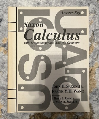 Saxon Calculus with Trigonometry and Analytic Geometry, Answer Key ...
