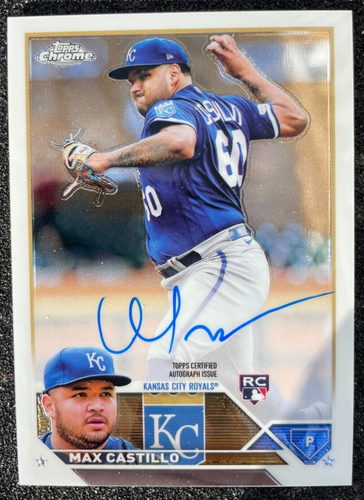 2023 Topps Chrome Max Castillo Rookie Autographs Auto RC #RA-MC Royals ...