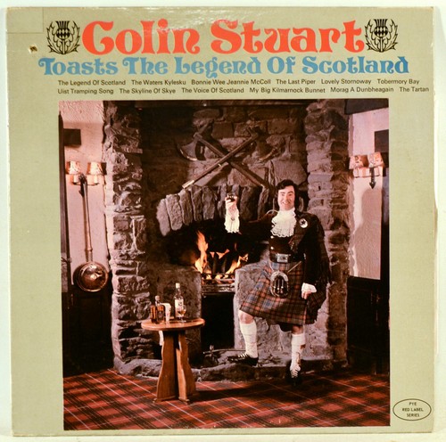 Vinyl Album Colin Stuart Toasts The Legend of Scotland 1973 PYE NSPL ...
