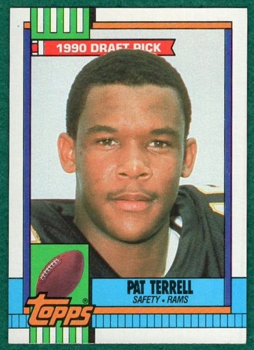 Pat Terrell - 1990 Topps #67 - Los Angeles Rams Football Card - Draft ...