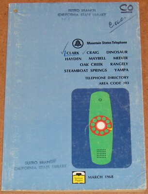 1968 COLORADO TELEPHONE DIRECTORY, AREA CODE 303, CLARK, CRAIG ...