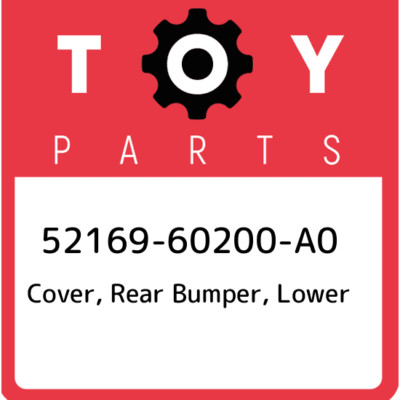 52169-60200-A0 Toyota Cover, rear bumper, lower 5216960200A0, New ...