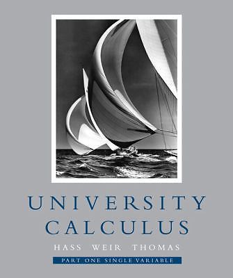University Calculus: Part One 9780321454201 | eBay