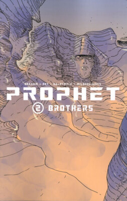 Prophet Vol 2 Brothers Image Comics | eBay