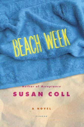 Beach Week by Coll, Susan 9780312569228| eBay