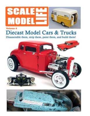 Scale Model Life: Building Scale Model Kits Magazine by Bruce Kimball ...