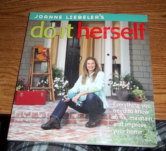 Joanne Liebeler's Do It Herself by Bridget Bradley 2007 paperback PZ | eBay
