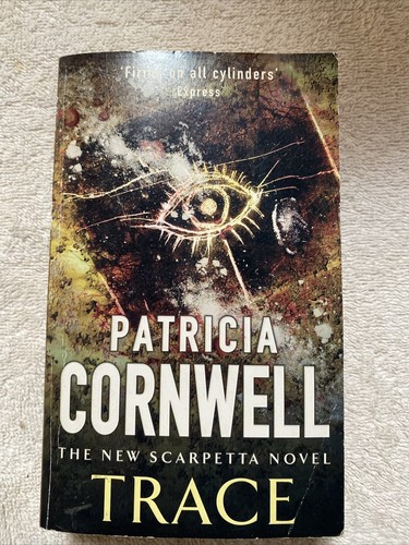 Trace by Patricia Cornwell (Paperback, 2005) 9780751530773 | eBay
