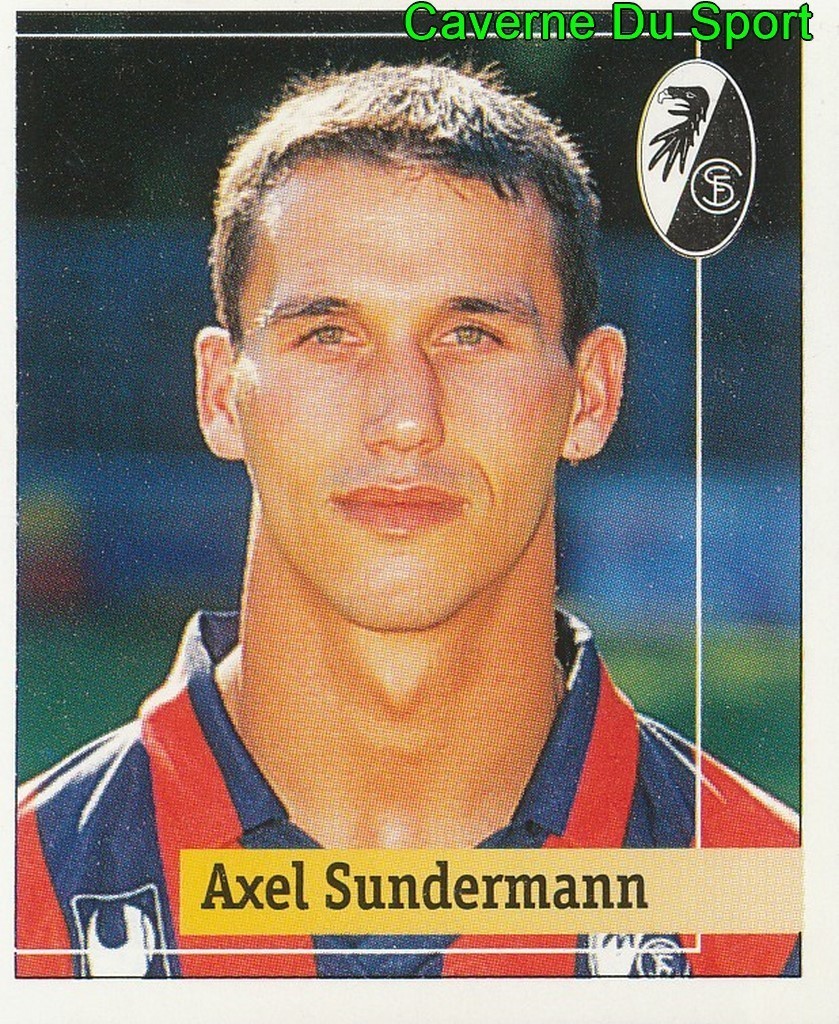 065 AXEL SUNDERMANN GERMANY SC.FREIBURG STICKER FUSSBALL 1995 PANINI | eBay