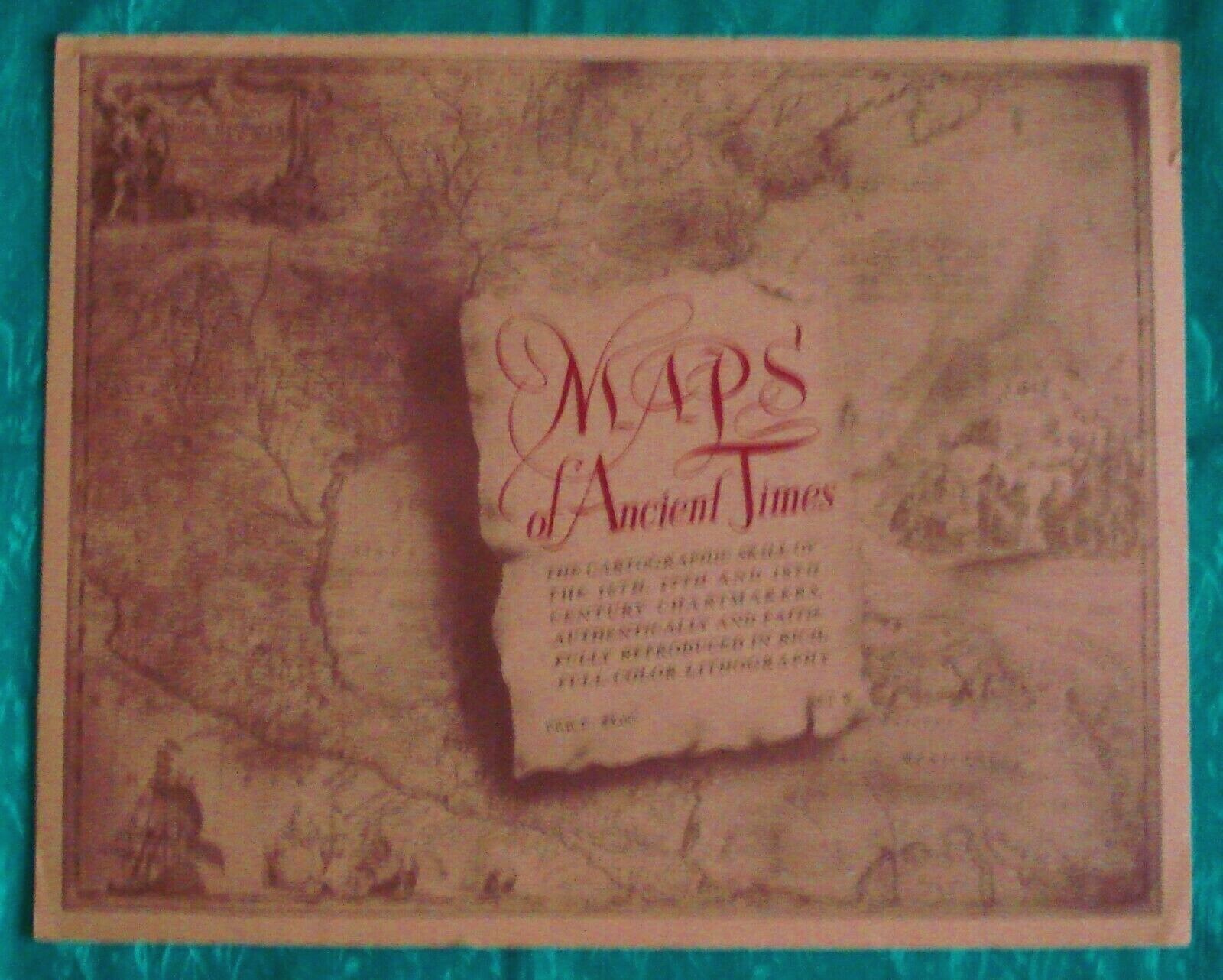 Maps of Ancient Times Authentically Reproduced in Full Color ...