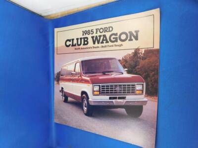 FORD CLUB WAGON 1985 CAR DEALER SALES BROCHURE ADVERTISING VAN COLOURS ...
