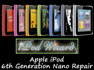 iPod Nano 6th Gen Repair Battery Replacement Service- Your iPod_Wizard ...