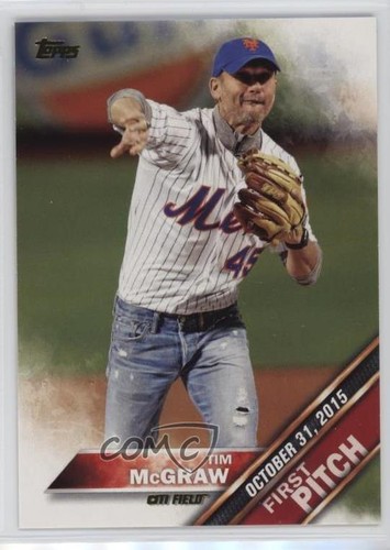 2016 Topps First Pitch Series 2 Tim McGraw #FP-1 | eBay