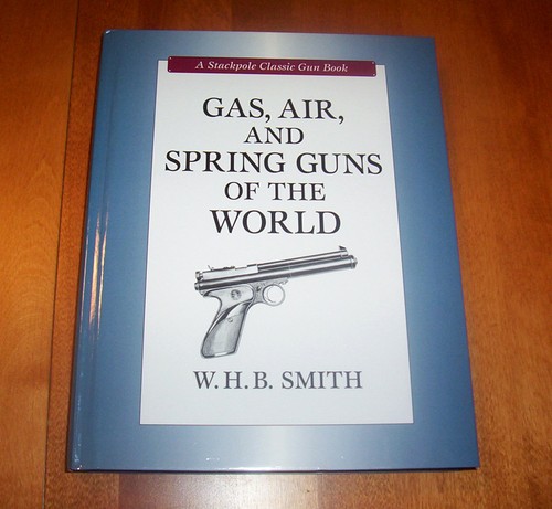 GAS AIR AND SPRING GUNS OF THE WORLD Gun Firearms Firearm Air-Rifle ...