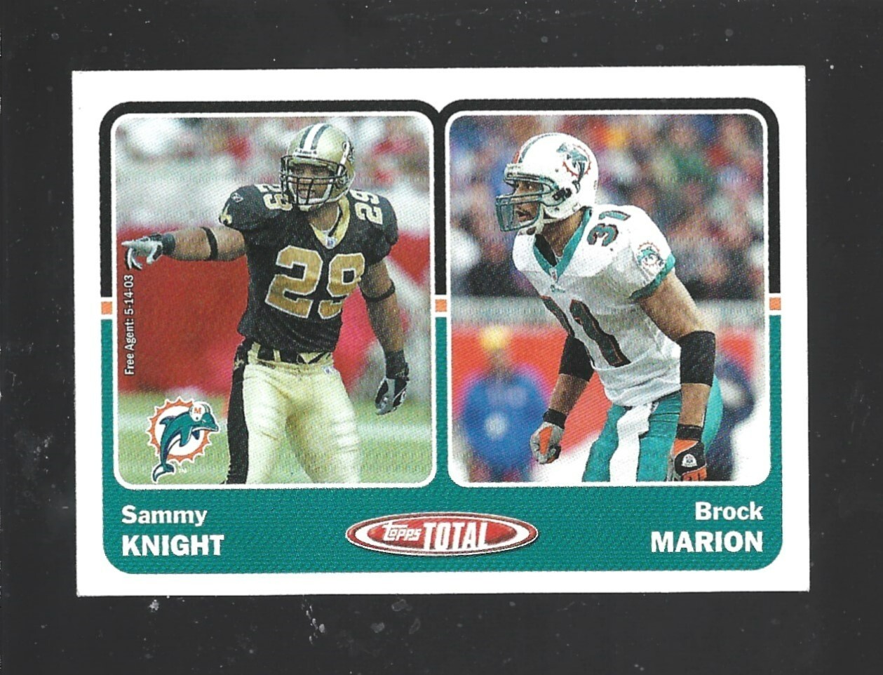 2003 Topps Total #403 Sammy Knight / Brock Marion card, Miami Dolphins ...