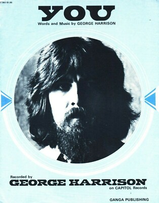 GEORGE HARRISON YOU SHEET MUSIC PIANO/VOCAL/GUITAR/CHORDS 1975 BEATLES ...