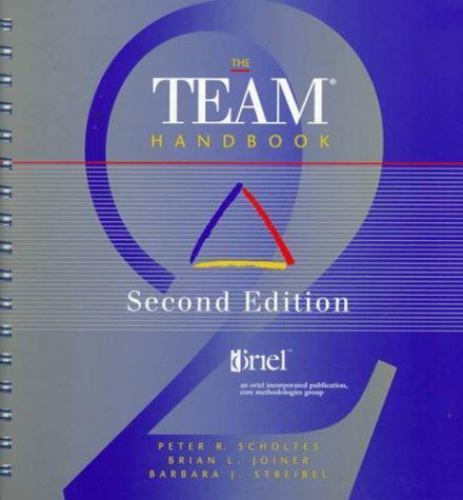 Team Handbook by Peter R. Scholtes, Brian L. Joiner and Barbara J ...