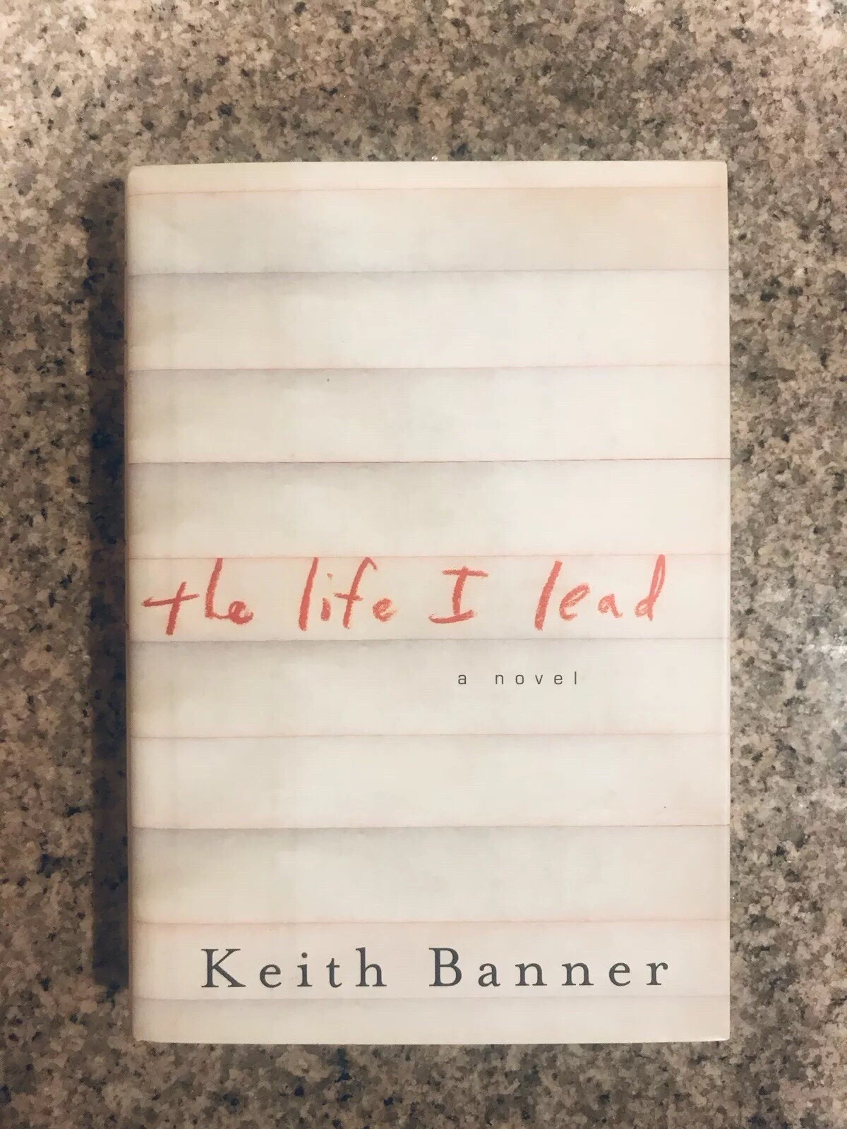 The Life I Lead by Keith Banner (1999, Hardcover) for sale online | eBay