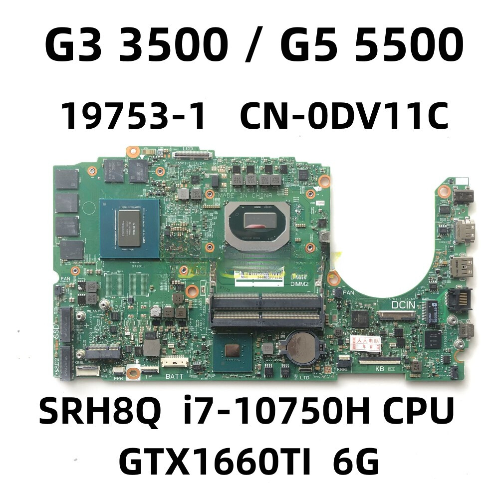 19753-1 i7-10750H FOR dell G3 15 3500 G5 5500 GTX 1660 Ti Motherboard ...