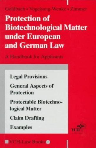 Protection of Biotechnological Matter under European and German Law : A ...