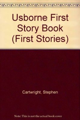 Usborne First Story Book (First Stories) By Stephen Cartwright | eBay