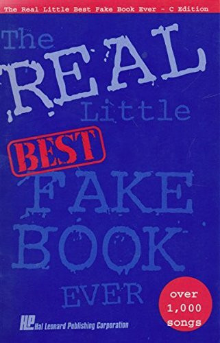 THE REAL LITTLE BEST FAKE BOOK EVER: C EDITION : OVER By Hal Leonard ...