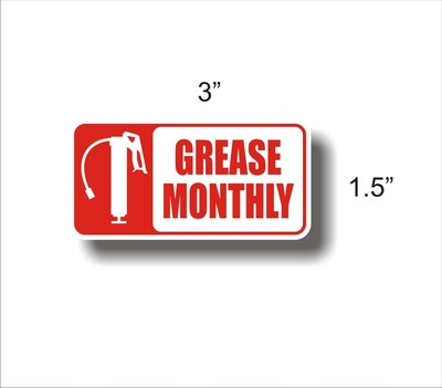 Equipment Maintenance Safety Decal Sticker GREASE MONTHLY | eBay