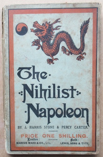 J. Harris Stone & Percy Carter - The Nihilist Napoleon - 1885 Victorian ...