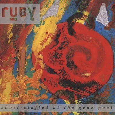 Ruby (Elec) - Short-Staffed at the Gene Pool CD 2001 Thirsty Ear ...