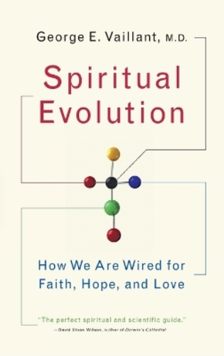 George Vaillant Spiritual Evolution (Poche) | eBay