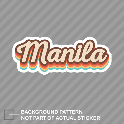 Manila Sticker Decal Vinyl philippines filipino pinoy capital | eBay